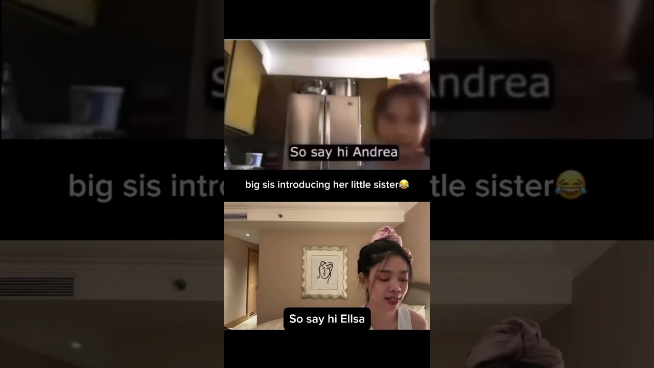 big sis introducing her little sister 😂🤌