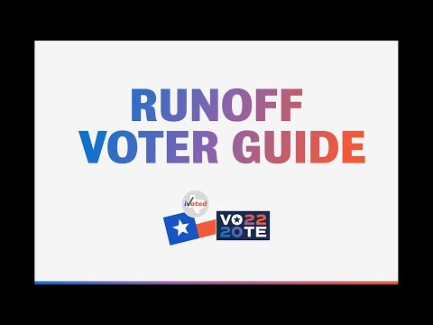 Texas’ primary runoff election is May 24