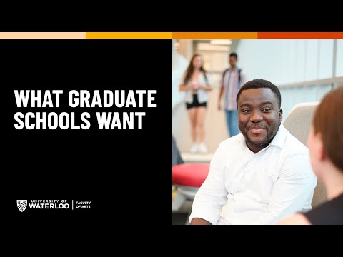 What Graduate Schools Want
