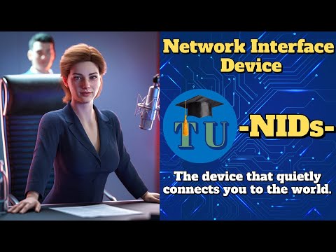 Network Interface Devices - NIDs - The Device That Connects You To The World