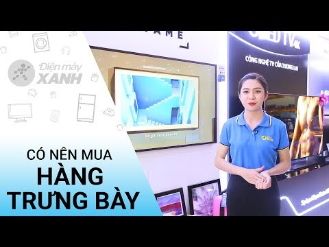 Hàng trưng bày là gì? Có nên mua không? • Điện máy XANH