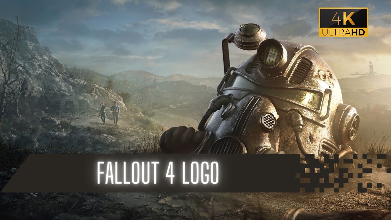 Fallout 4 | Intro Logo 4K