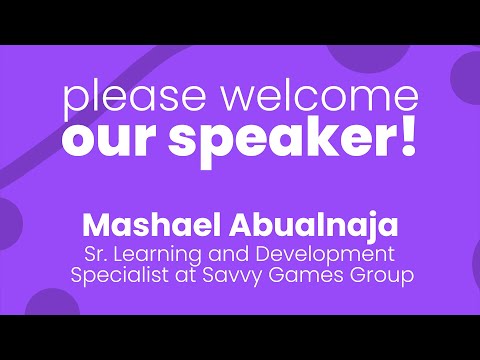 Global Game Jam 2024 Keynote: Mashael Abualnaja - GGJ Saudia Arabia SO and Regional Organizer
