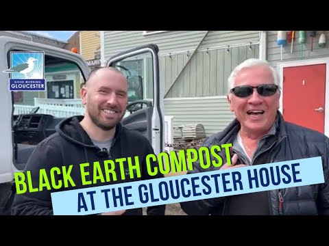 Black Earth Compost At The Gloucester House – Good Morning Gloucester
