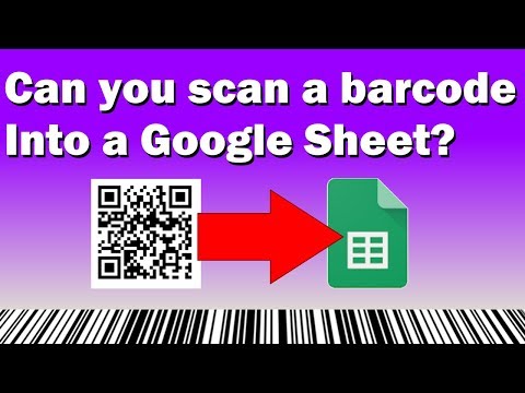 Can you scan a barcode into a Google Sheet?