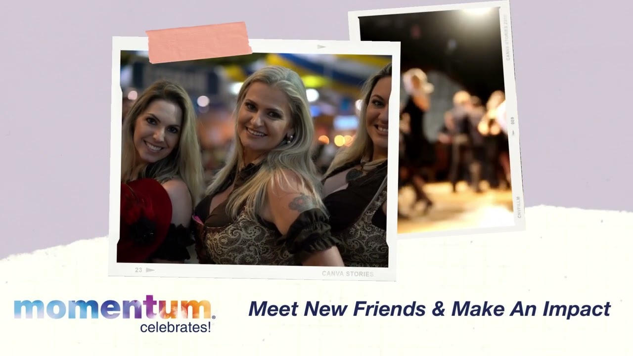 You won’t want to miss - Momentum Celebrates!