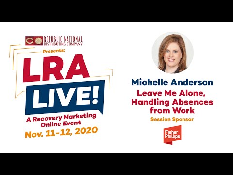 LRA Live! - Leave me Alone, Handling Absences from Work with Michelle Anderson