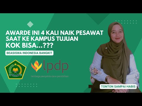 PERJUANGAN MENJADI AWARDE LPDP KEMENAG|BEASISWA INDONESIA BANGKIT|UIN MATARAM