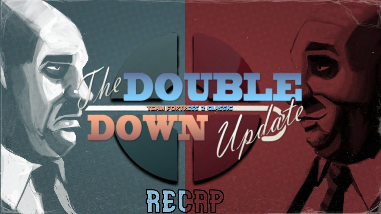 TF2C: The Double Down Update Recap