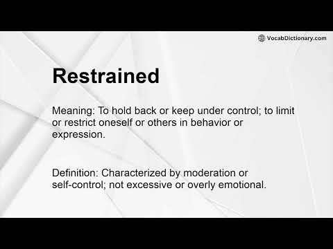Restrained Meaning