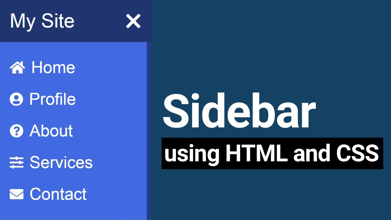 Sidebar Menu using HTML, CSS & few line of JavaScript