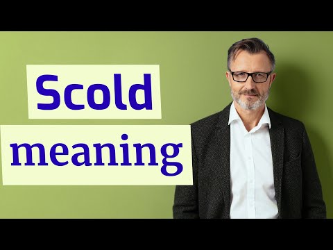 Scold | Definition of scold 📖