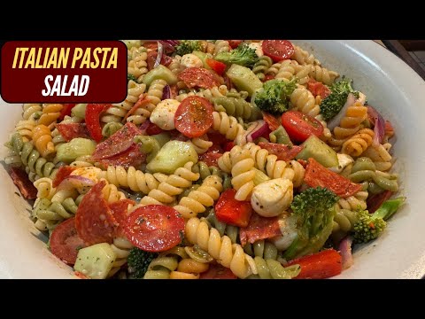 ITALIAN PASTA SALAD RECIPE ~ QUICK & EASY ~ POTLUCK OR COOKOUT!