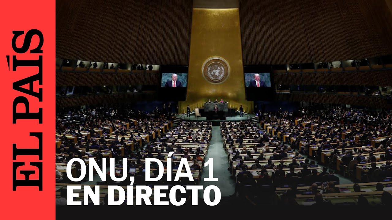 DIRECTO | El primer día de la Asamblea General de la ONU en Castellano | EL PAÍS