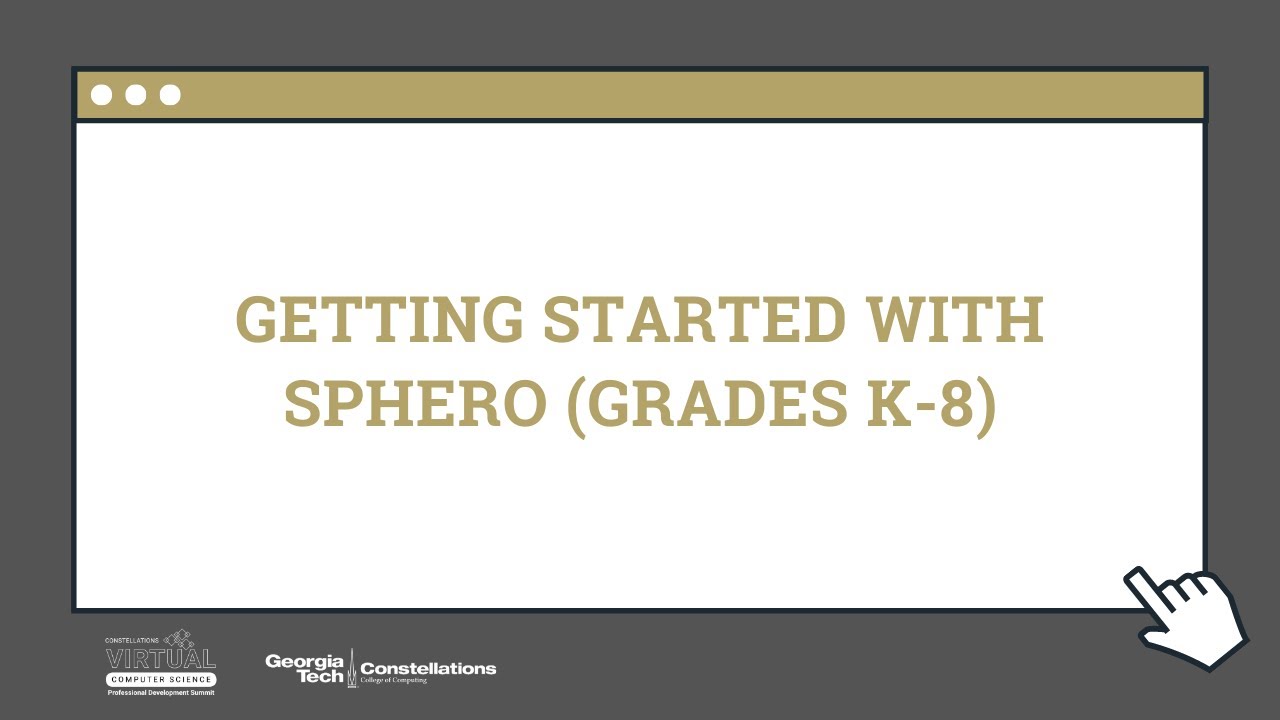 Getting Started with Sphero (Grades K-8)