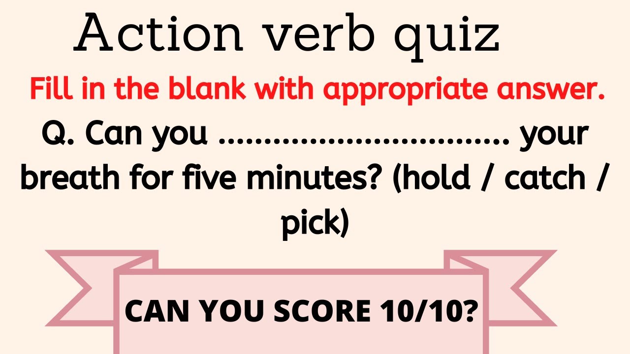 Action Verbs |Action Verbs in English Quiz Show