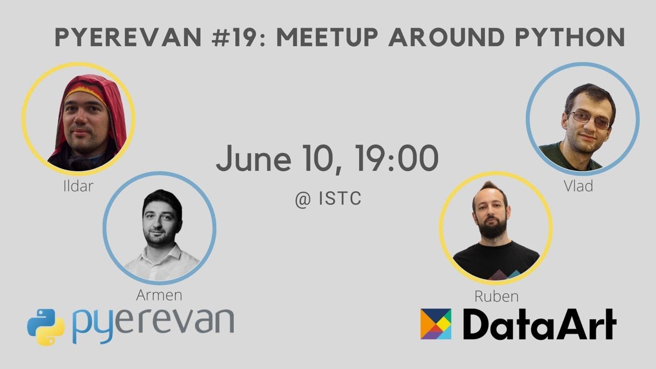 PYerevan #19: Meetup around python