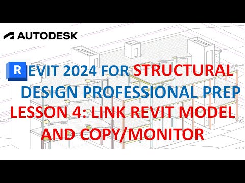 REVIT 2024 FOR STRUCTURAL DESIGN: LINK AND COPY MONITOR REVIT MODEL ...