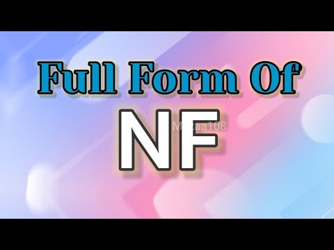 full form of NF | NF full form | full form NF | NF Means | NF Stands for | Meaning of NF |#mazaa108