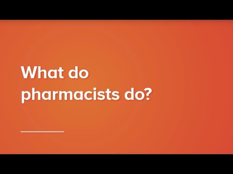 What do pharmacists do?