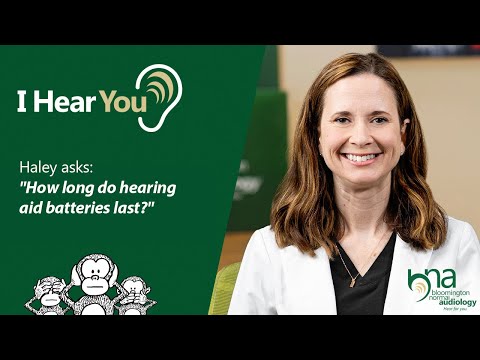 How Long Do Hearing Aid Batteries Last? | I Hear You, Ep 51