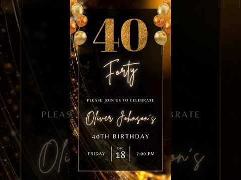 40th birthday invitation video template #birthdayinvitation