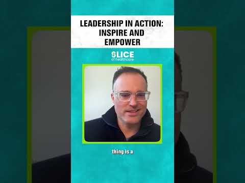 Leadership in Action: Inspire and Empower