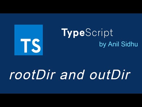 Learn Typescript tutorial 23 rootDir and outDir - Mind Luster