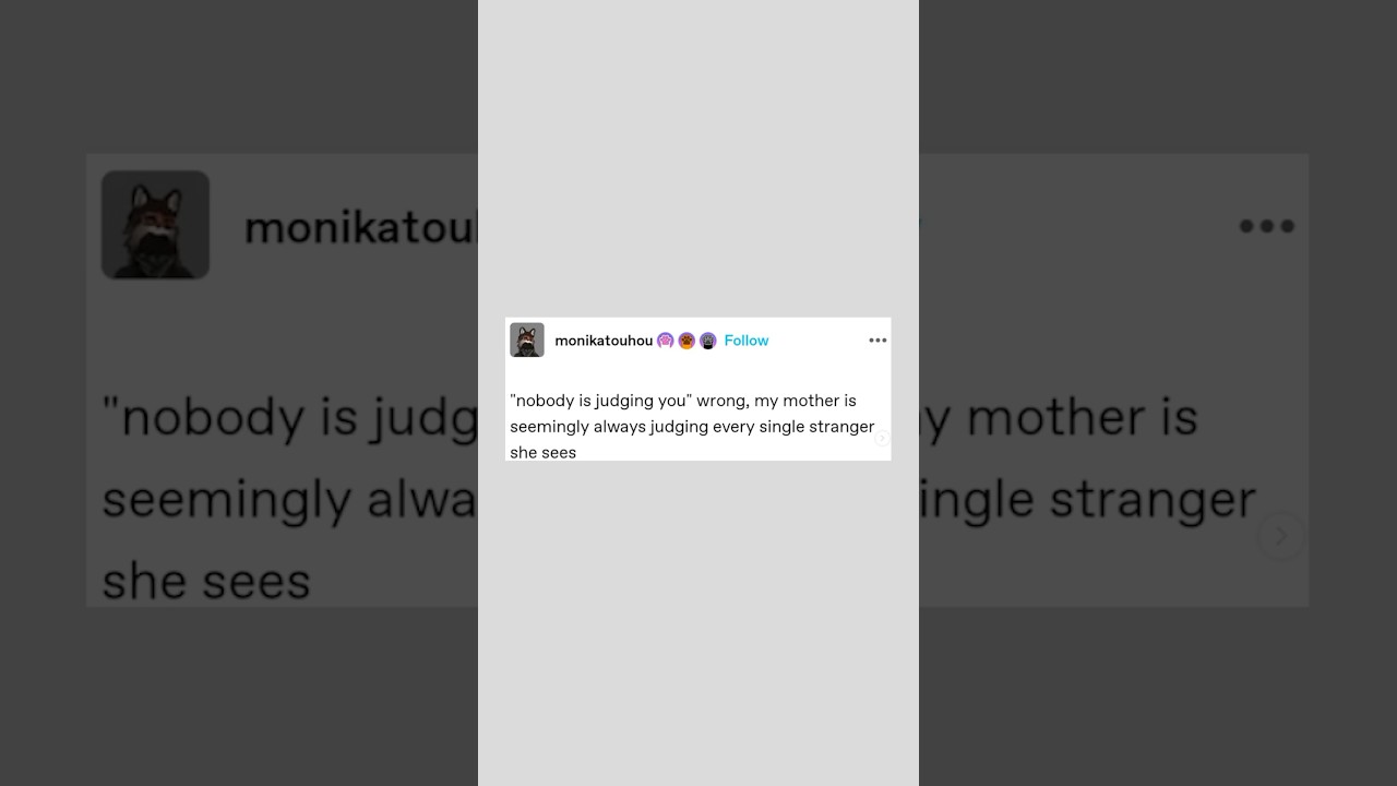 Mother Tumblr Post 😌