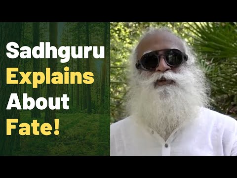 What is Fate | Explained by Sadhguru