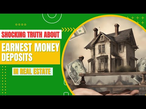 Unlocking the Mysteries of an Earnest Money Deposit! | What is Earnest Money in Real Estate?
