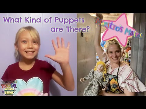 Ep 1- What Kind of Puppets are There? | Puppeteer & Puppet Builder | Puppet Studio | Maestro’s Mates
