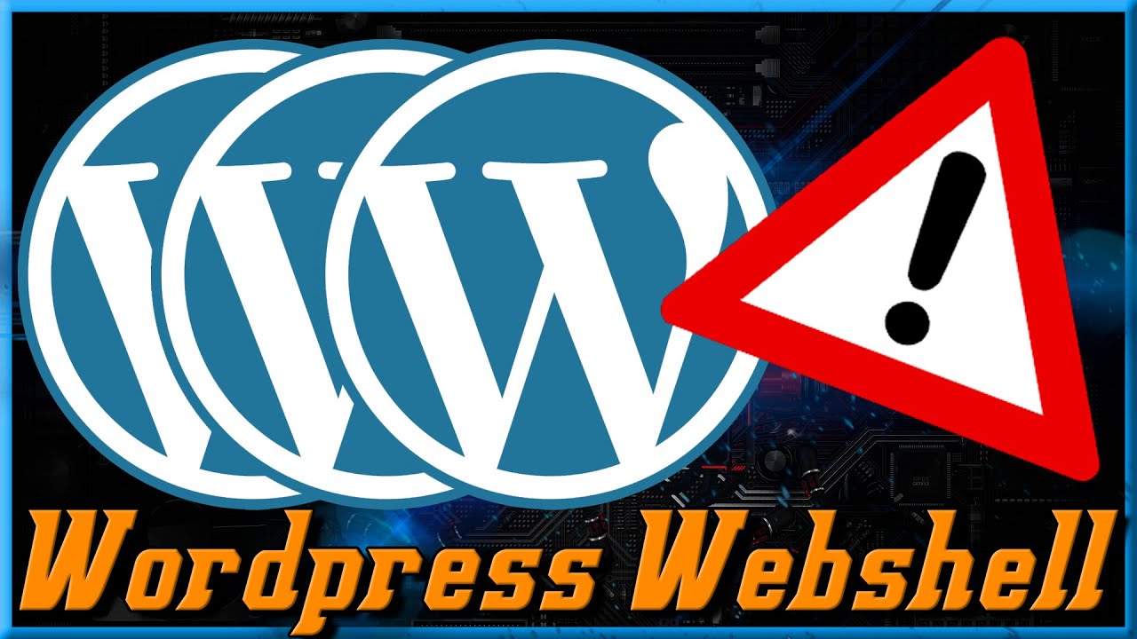 Simple Wordpress Web Shell Tutorial