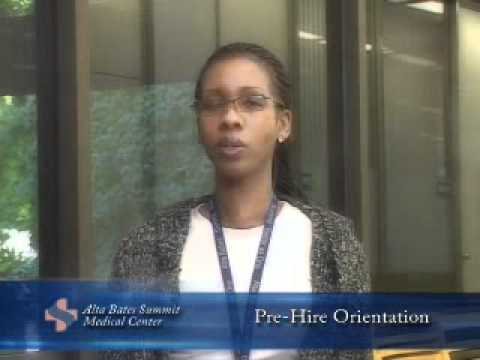 Pre-Hire Orientation: Alta Bates Summit Medical Center
