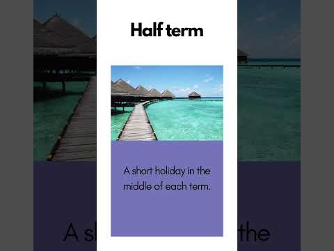 Half Term #english #vocabulary #education #learnenglish #dictionary #words #language #halfterm