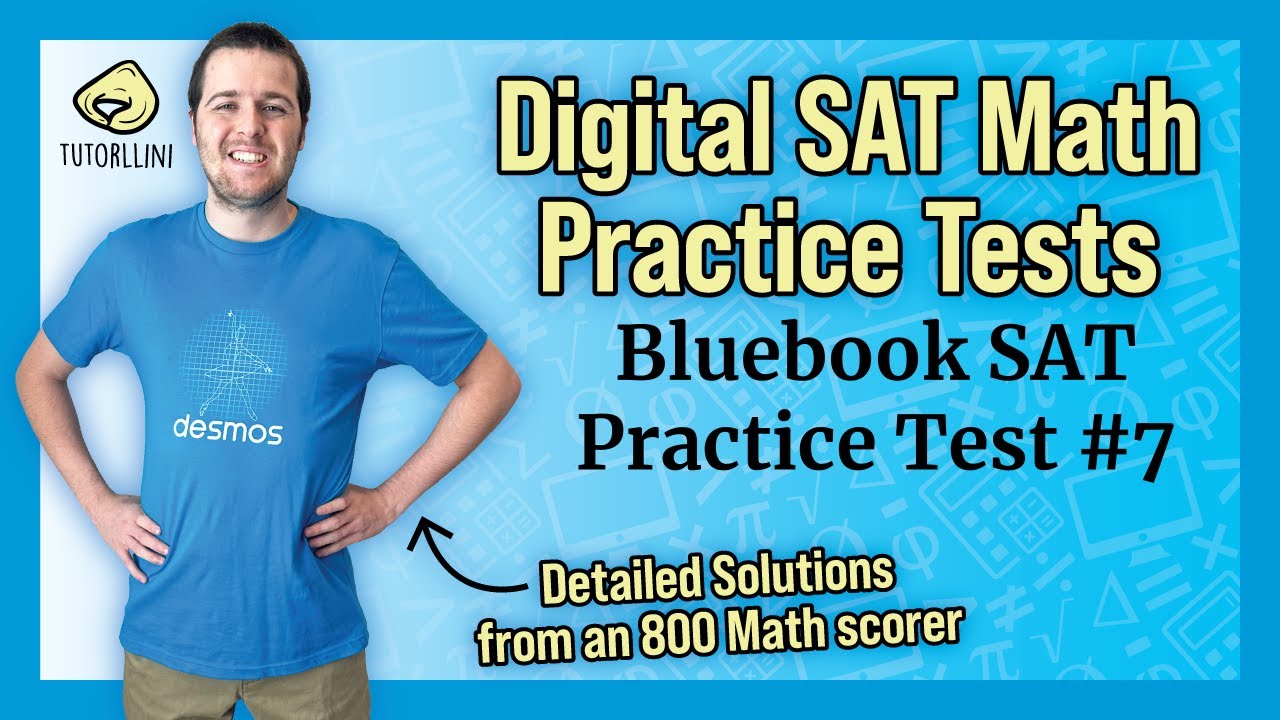 Digital SAT Math - Practice Test #7