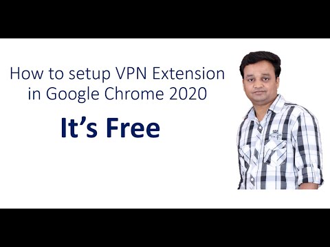 Free VPN Extension for Google Chrome, 2022