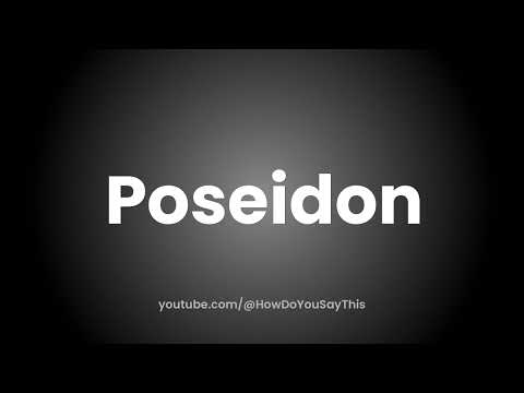 How to Pronounce Poseidon