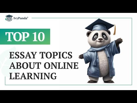 TOP-10 Essay Topics about Online Learning