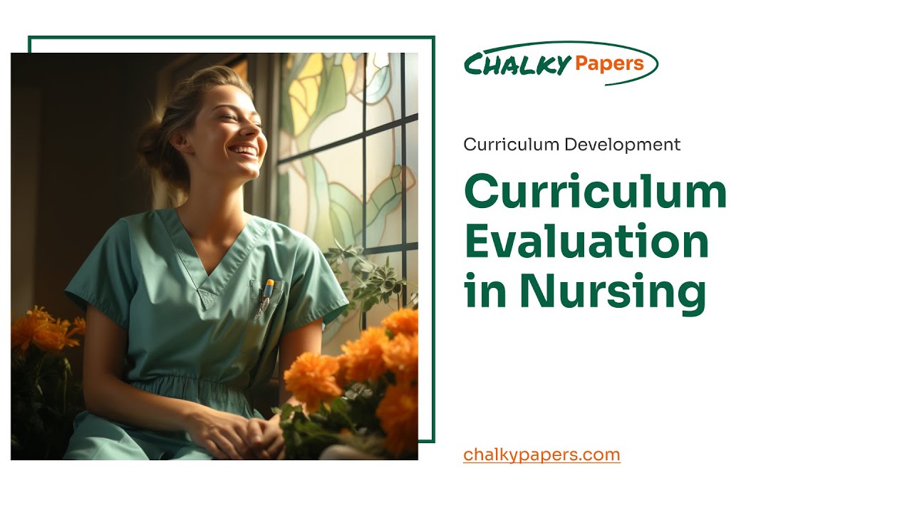 Curriculum Evaluation in Nursing - Essay Example