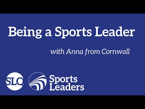Being a Sports Leader with Anna
