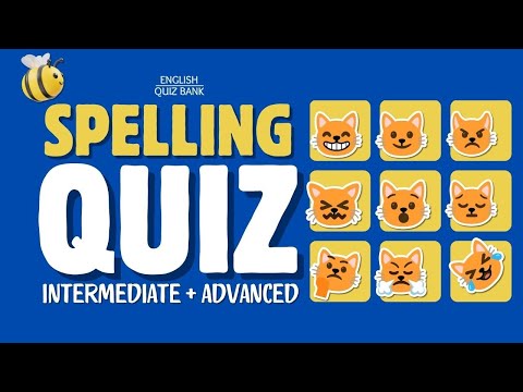 Emotions Quiz Game | Intermediate Spelling Bee 2025 | Test Your Spelling Skills