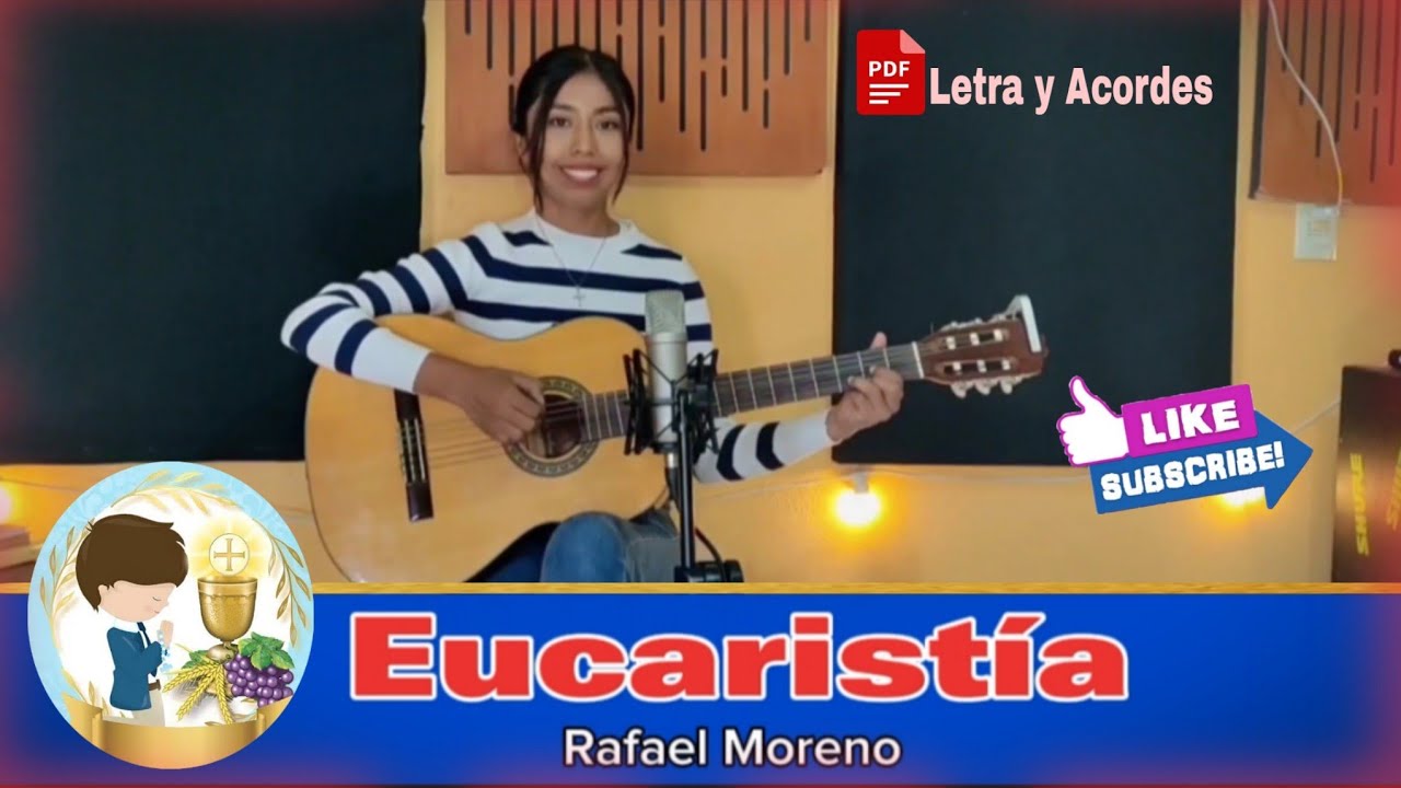 Eucaristía - Rafael Moreno (Letra y Acordes PDF)