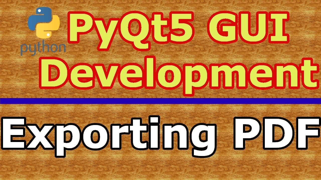 How To Export File As PDF In PyQt5 #32