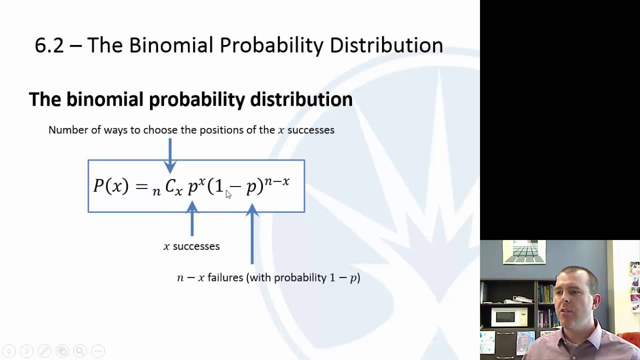 Mth120 Section 6.2 The Binomial Probability Distribution