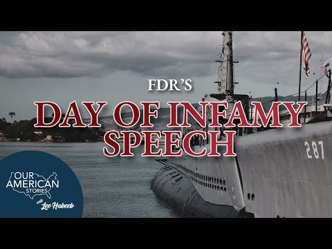 The Day of Infamy Speech
