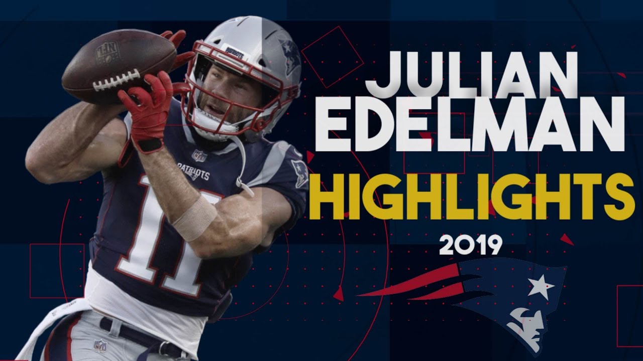 Julian Edelman Highlights ᴴᴰ 2019 Season |  New England Patriots Highlights | Julian Edelman Fantasy