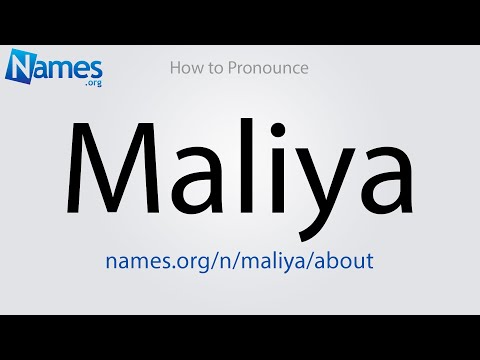 How to Pronounce Maliya