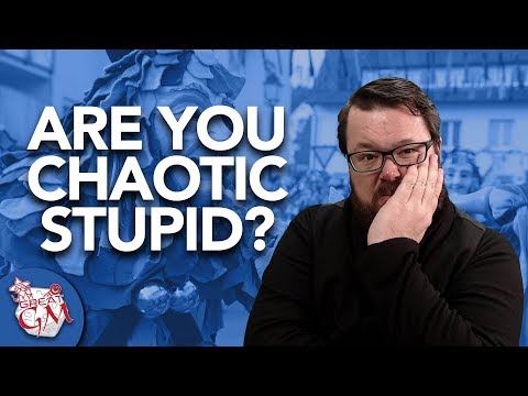 Are You A Chaotic Stupid Player?