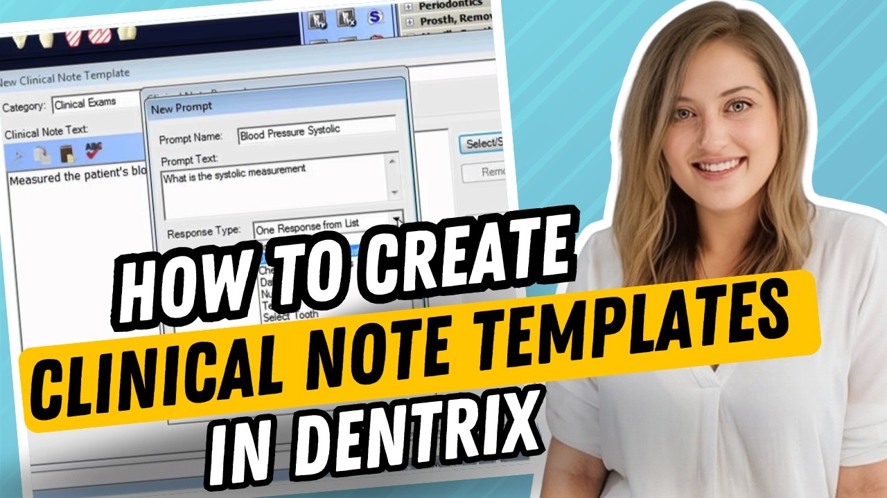 How to Create Clinical Note Templates in Dentrix (2026 Update)